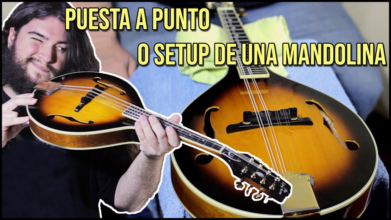 Puesta a punto (o setup) de una Mandolina | En Mandolina - YouTube