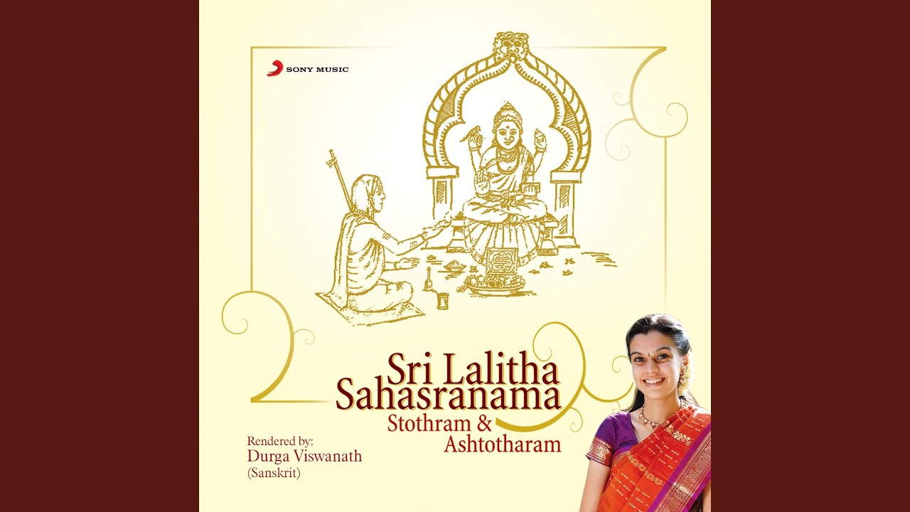 Sri Lalitha Sahasranama Stothram - Durga Viswanath: Song Lyrics, Music ...