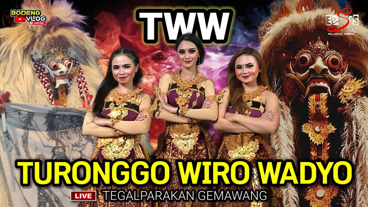TWW !!! Turonggo Wiro Wadyo Live Tegalparakan Gemawang Temanggung - YouTube