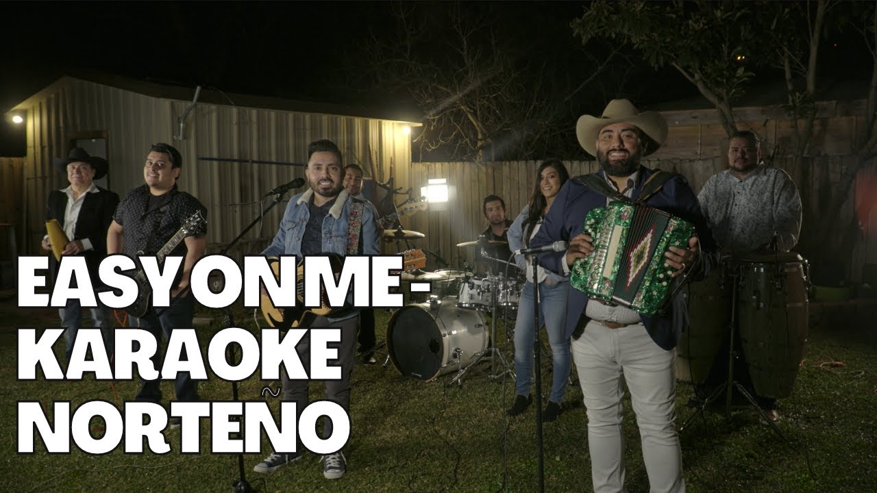Easy On Me - Karaoke Norteño (EZ Band Official Video) - YouTube