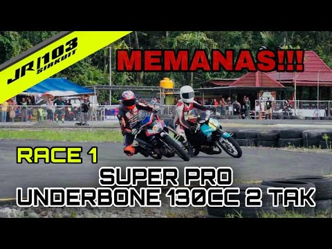 [HD] KETAT HINGGA AKHIR | UNDERBONE 130CC 2TAK RACE 1!!!!!! - YouTube