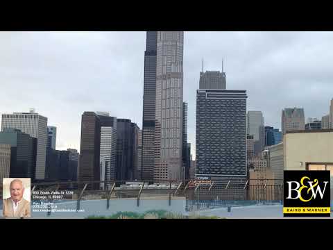 800 S Wells #1239. River City Studio.  Chicago IL 60607. Ken Reeder. Baird & Warner Real Estate