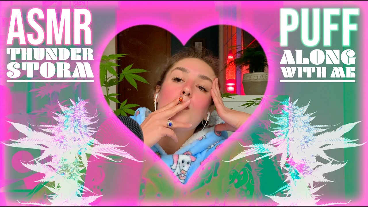 ASMR Thunderstorm (STONER EDITION) - Smoke with Me & My Weed Plants ...