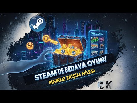 STEAM'DEN BEDAVA OYUN ALMA ÇOK AMAÇLI PROGRAM KANITLI HERŞEY GÜNCELLENDİ !!! (DİSCORD AÇIKLAMADA)