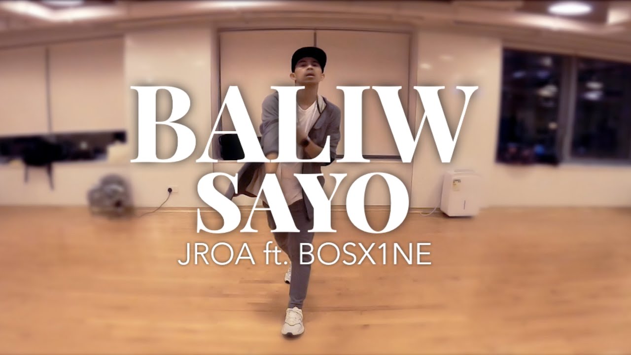JRoa - Baliw Sayo ft. Bosx1ne / Bryan Tgauilid choreography / Basic CO ...