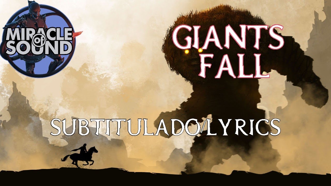 SHADOW OF THE COLOSSUS SONG "Giants Fall" Por Miracle Of Sound ...