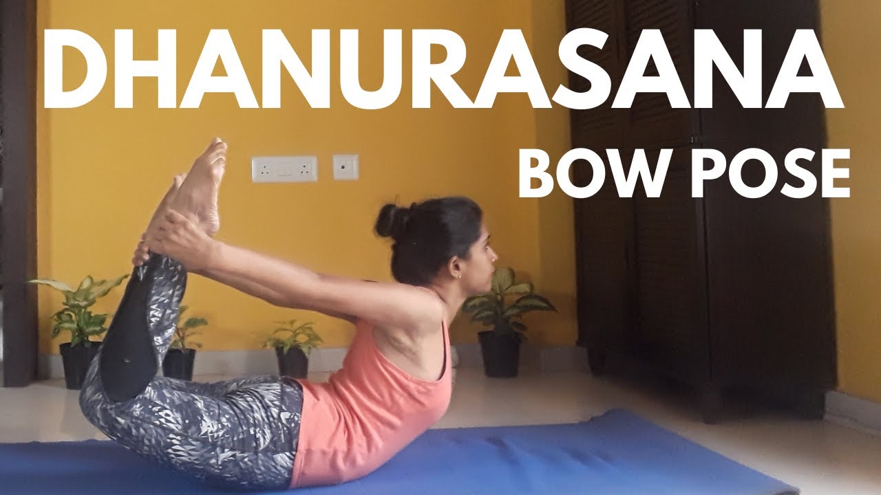 Dhanurasana - Bow Pose - YouTube