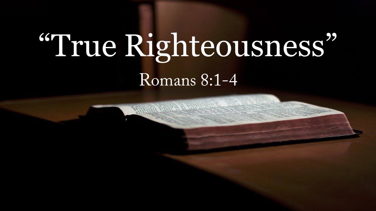 True Righteousness - YouTube