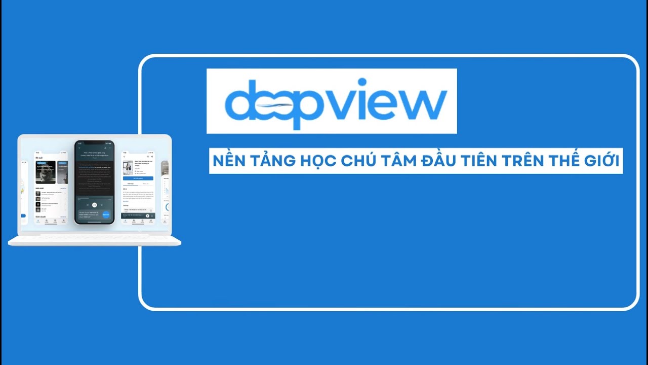 GIỚI THIỆU NỀN TẢNG HỌC TẬP TRUNG DEEPVIEW - YouTube
