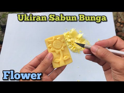 UKIRAN SABUN | Cara Membuat Ukiran Sabun Bunga | Sangat Mudah - YouTube