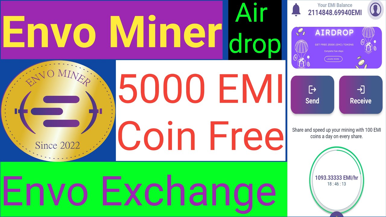 Envo Miner | 5000 EMI Coin Free | Envo Exchange | Envo Miner Airdrop ...