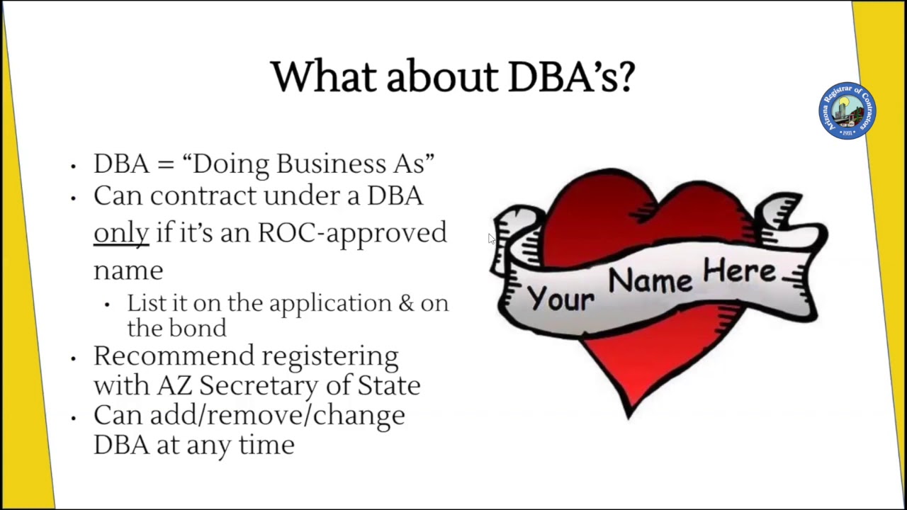 DBA - Doing Business As (for Your AZ ROC License Application) - YouTube