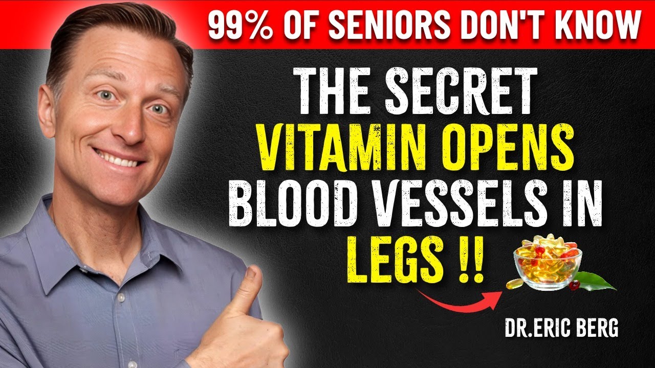 Boost Leg Power After 60 Naturally – Dr. Eric Berg’s Top Vitamin Picks ...