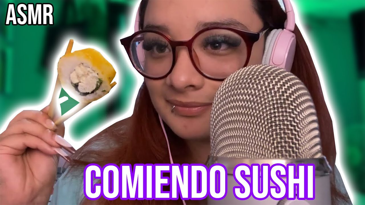 COMIENDO SUSHI | ASMR CHILE - YouTube