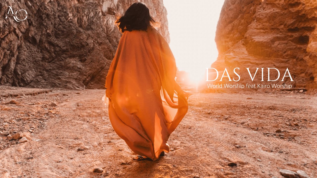 Das vida - World Worship feat Kairo Worship (Letra) - YouTube