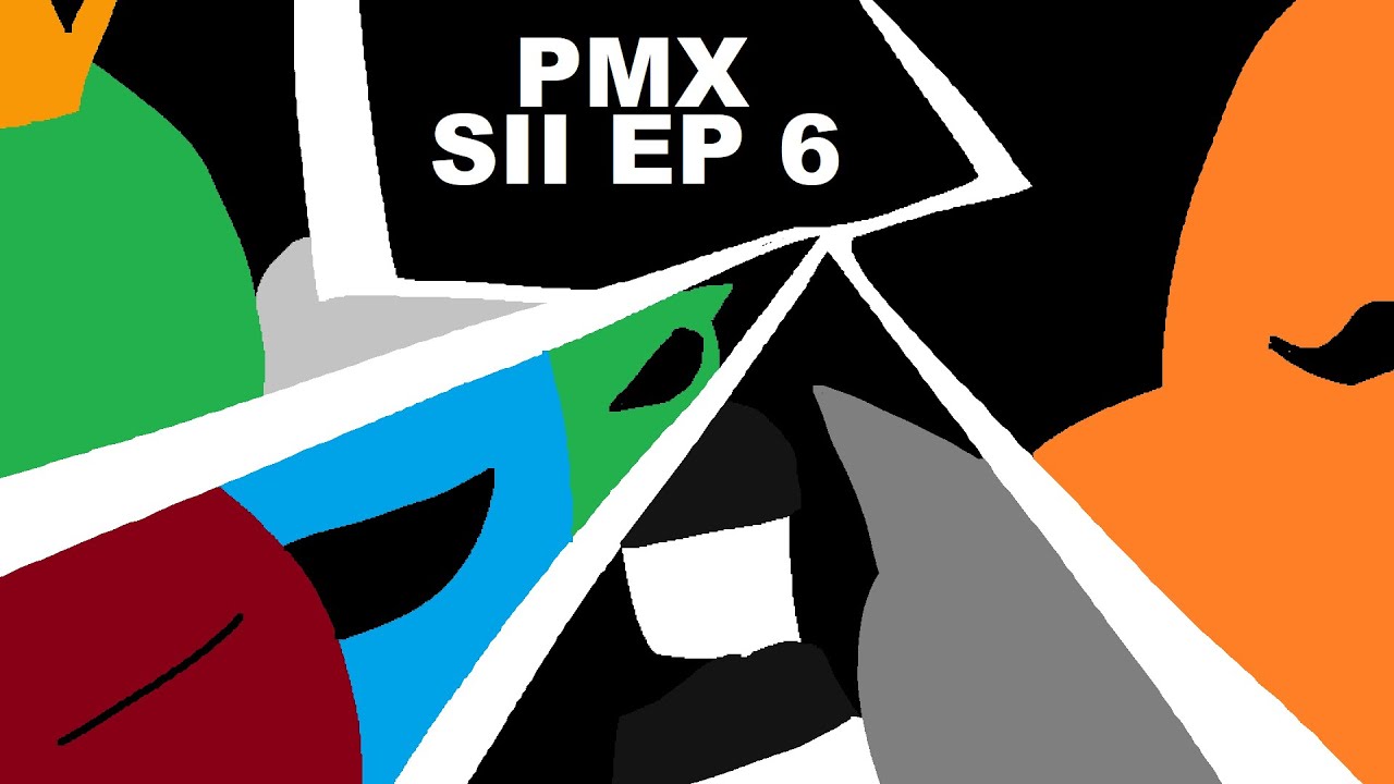 PMX SEASON II: Episode 6 - YouTube