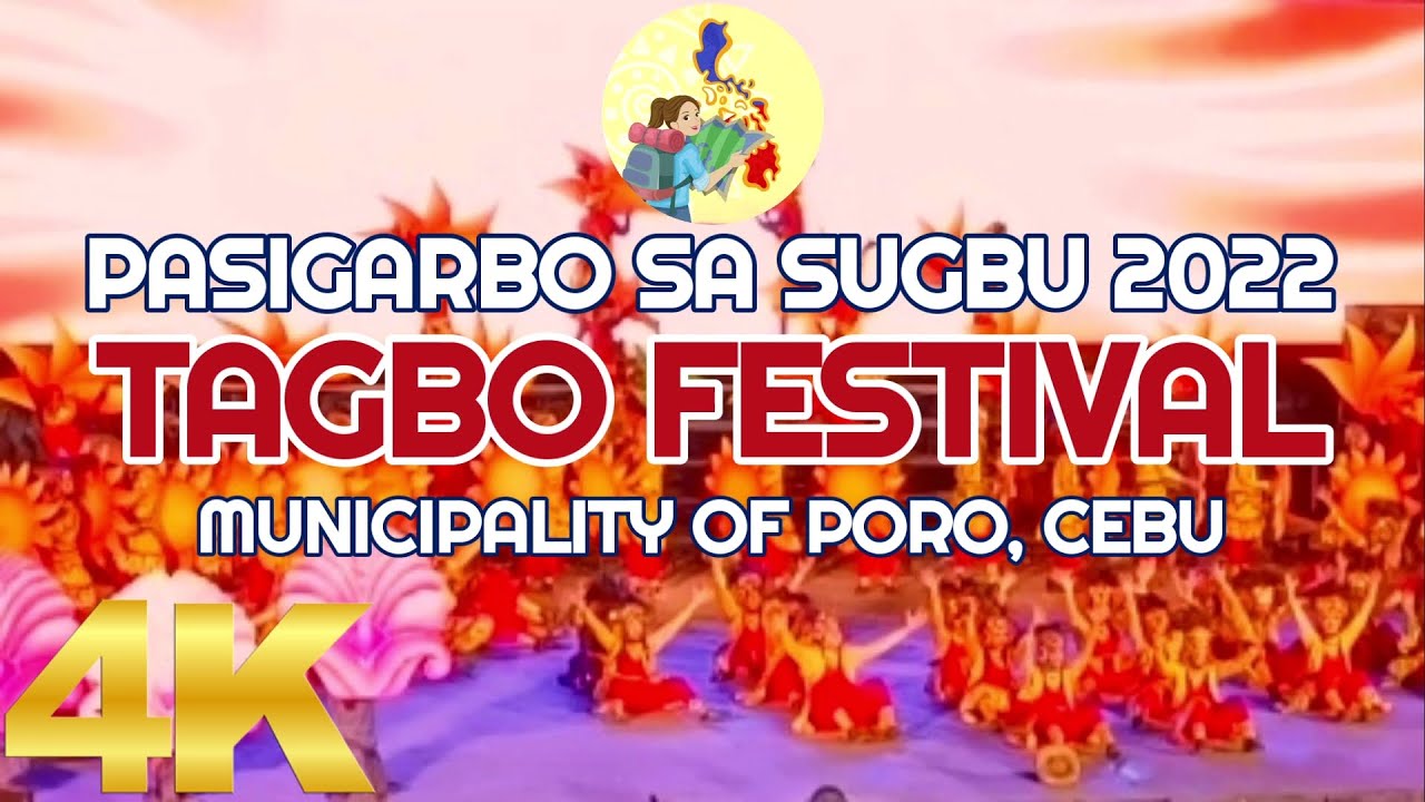 TAGBO FESTIVAL | PASIGARBO SA SUGBU 2022 CONTINGENT FROM THE ...