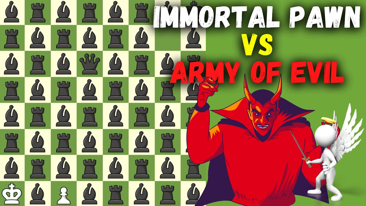 Immortal Pawn VS Army of Evil | Fairy Chess - YouTube