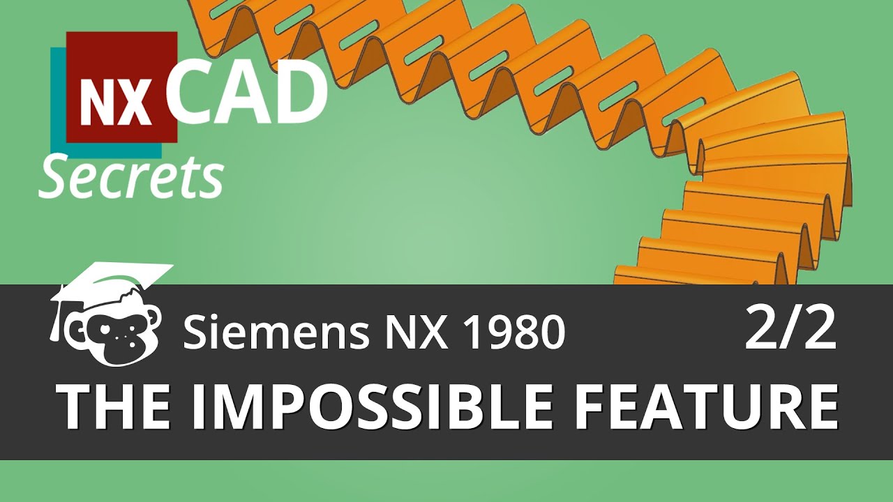 PART 2 - become an Advanced NX User - free NX 1980 Tutorial: "The ...