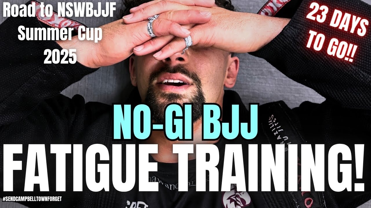 No-Gi BJJ Fatigue Training Pt.1 | Road to NSWBJJF Summer Cup 2025 - YouTube
