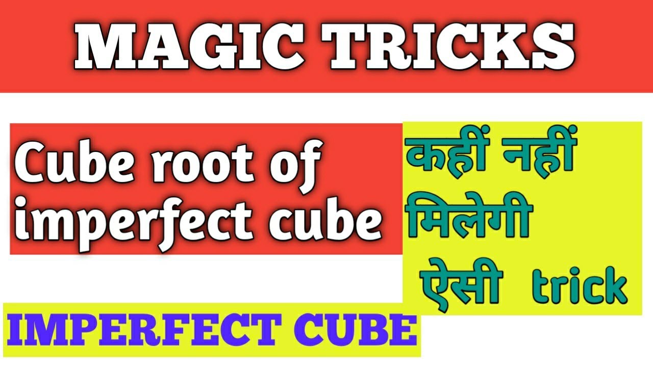 Cube Root Of A Imperfect Cube Cube Root Of S Non Perfect Cube YouTube cube-root-of-a-imperfect-cube-cube-root-of-s-non-perfect-cube-youtube