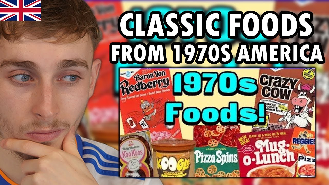 Brit Reacting to Classic Foods In 1970s America! - YouTube