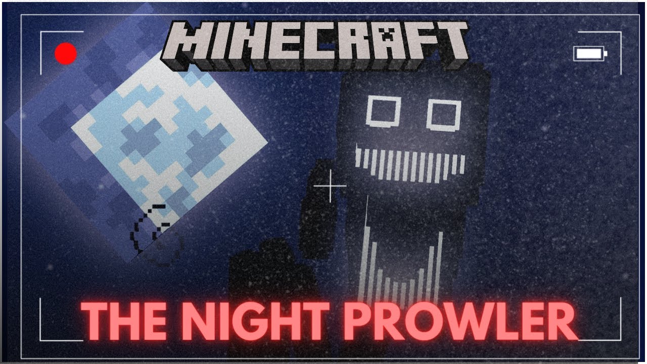 Surviving the Night Prowler......[Minecraft] - YouTube