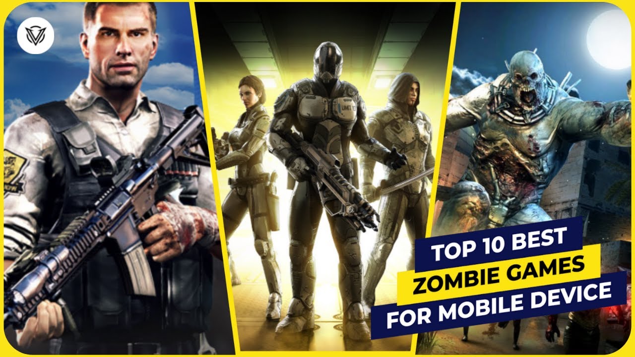 Top 10 Best Zombie Games For Mobile Device - YouTube