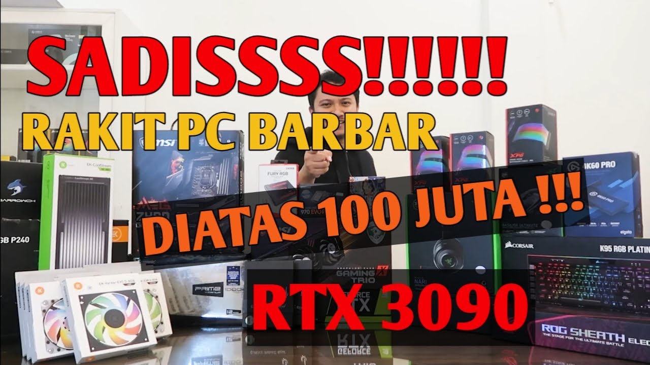 MENDING RAKIT PC 100 Juta , i9 - 10900k + RTX 3090 !! - YouTube