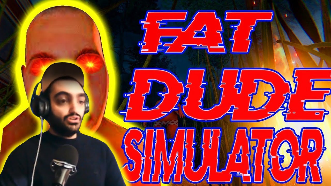 The most scary game , that you have been played ( fat dude simulator ...