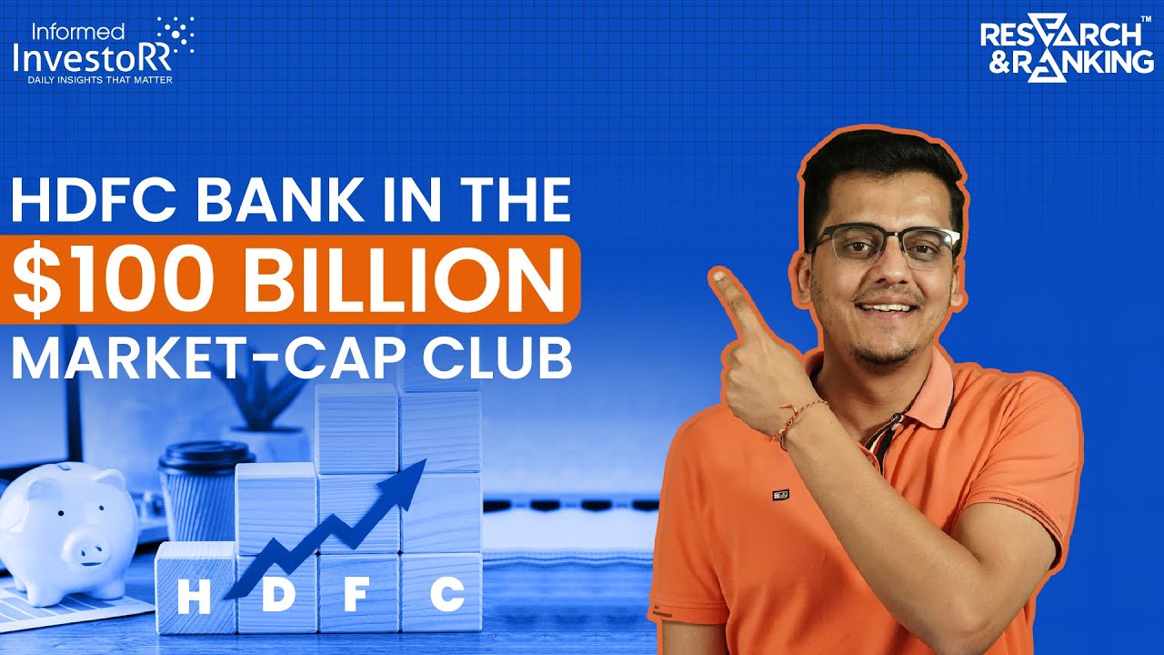 HDFC Bank in $100 billion market-cap club | HDFC Bank latest news ...