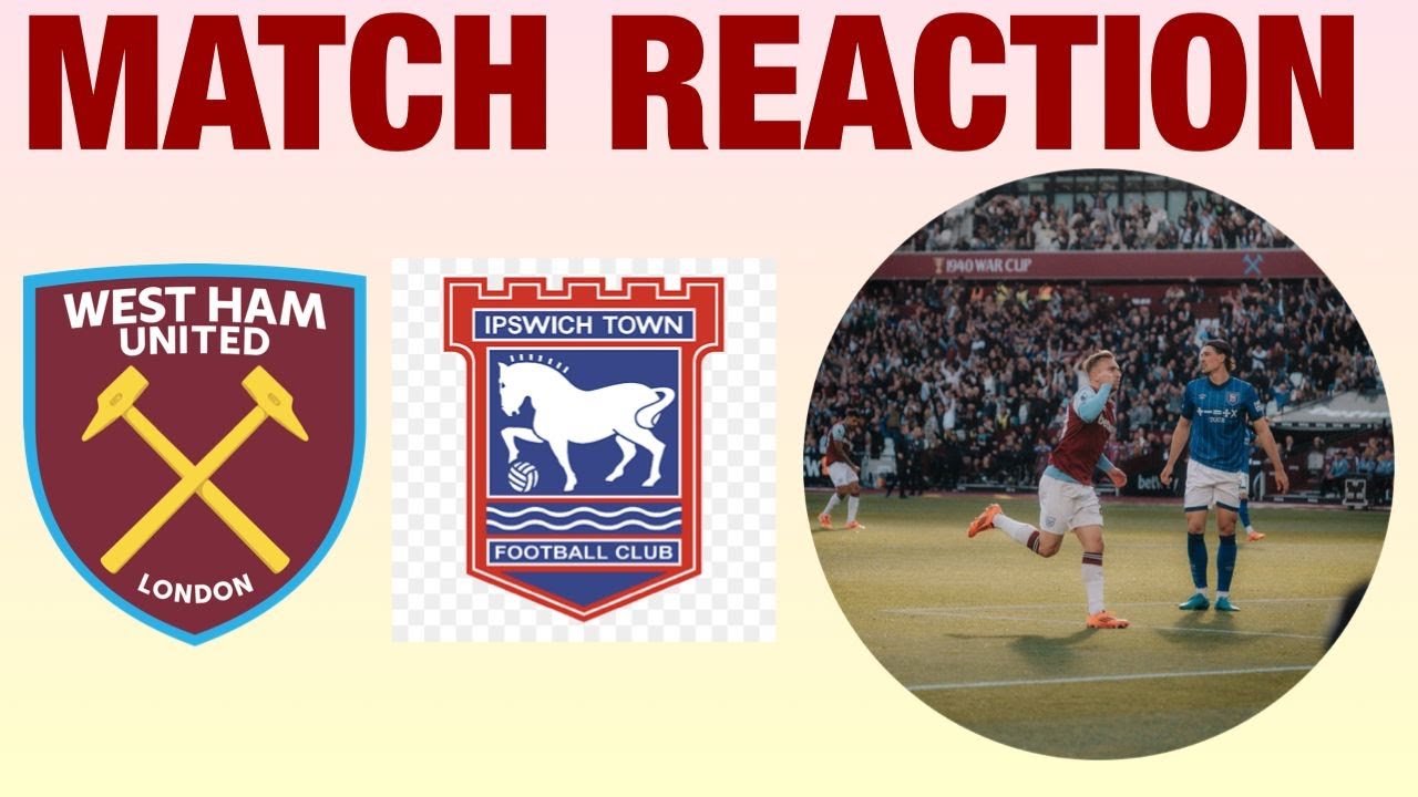 BEN JOHNSON AND KALVIN PHILLIPS CAN HOLD THAT | WEST HAM UNITED 4-1 ...