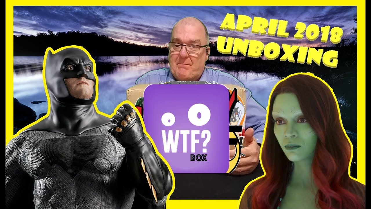 Unboxing WTF Box April 2018 - YouTube