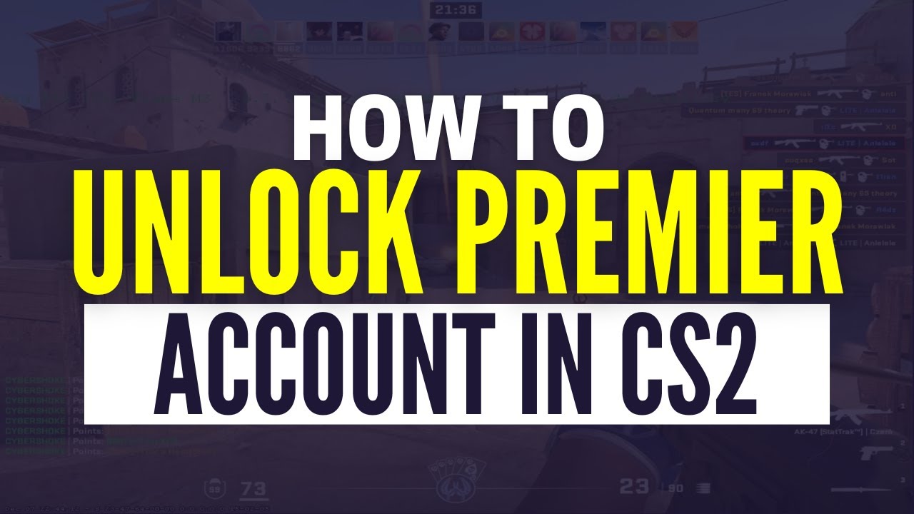 How to Unlock Premier Account on Counter Strike 2 - YouTube