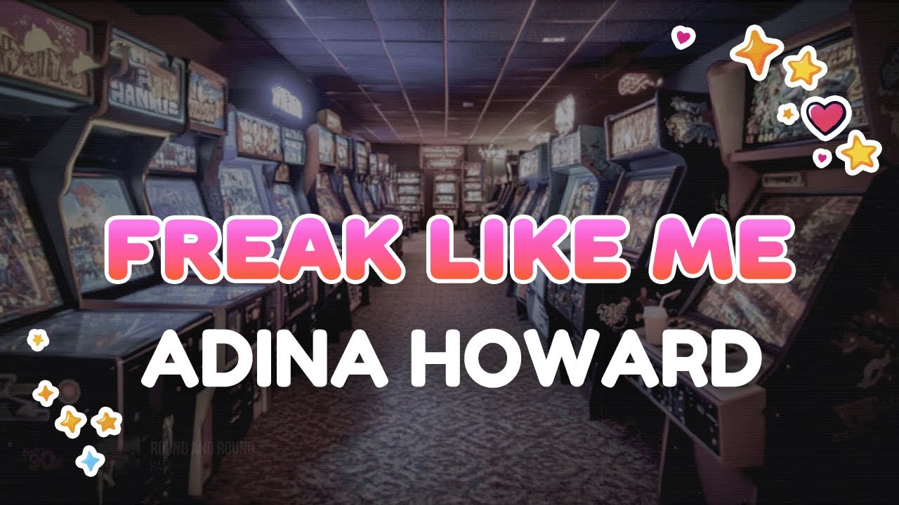 Adina Howard - Freak Like Me | Lyrics - YouTube
