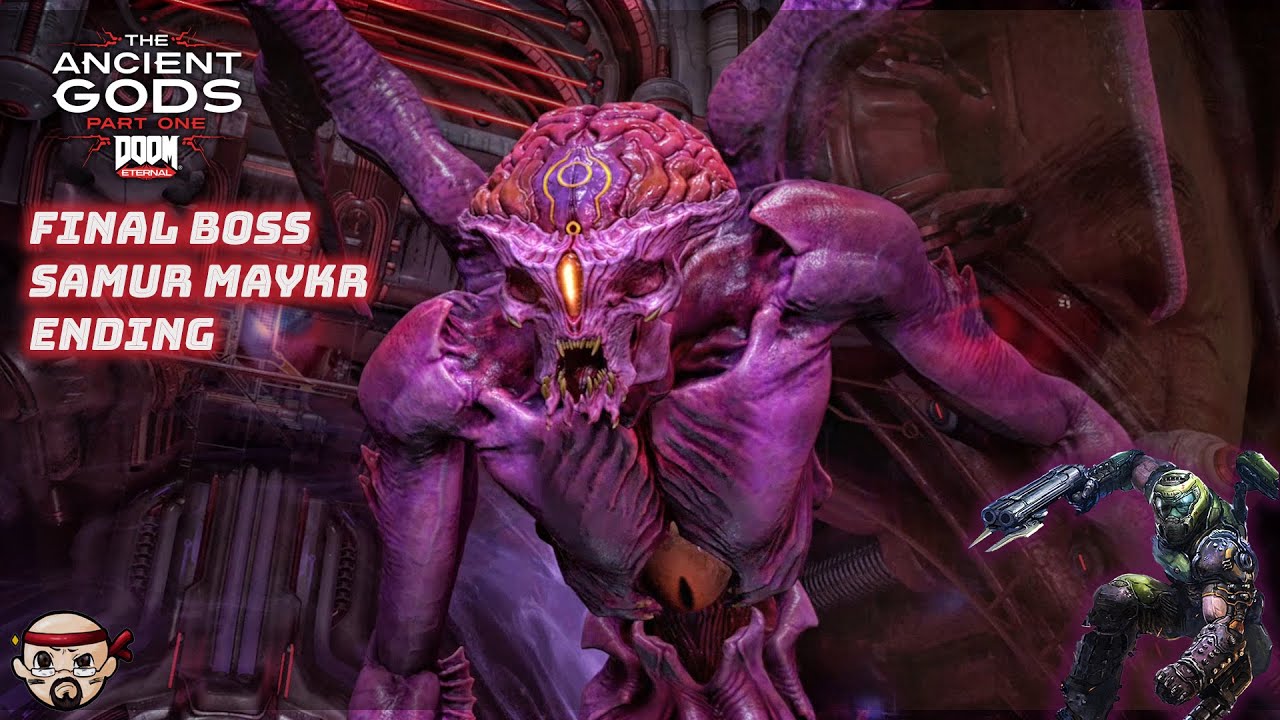 DOOM:Eternal Ancient Gods DLC Part 1 - Final Boss: Samur Maykr, Ultra ...