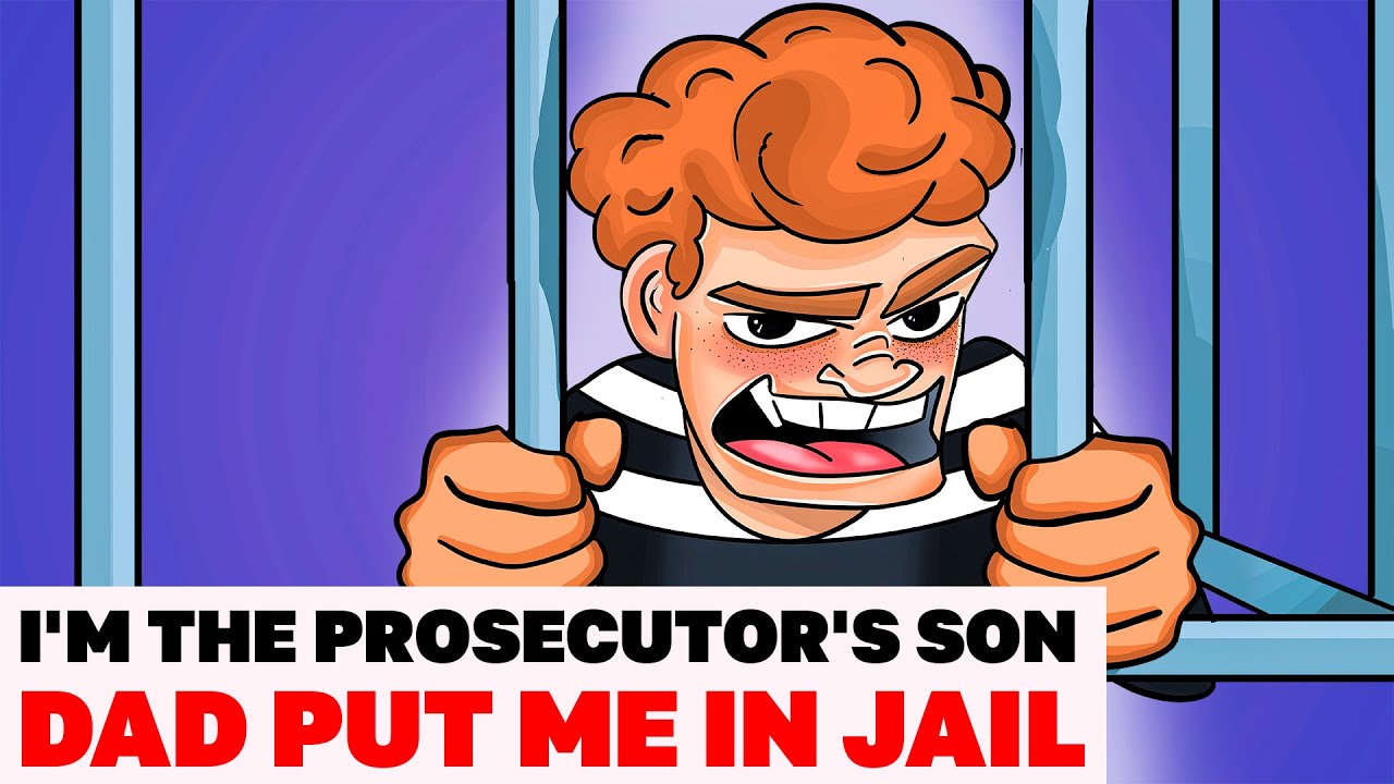 I'm the Prosecutor's son. Dad Put me in Jail | My Story Animated - YouTube