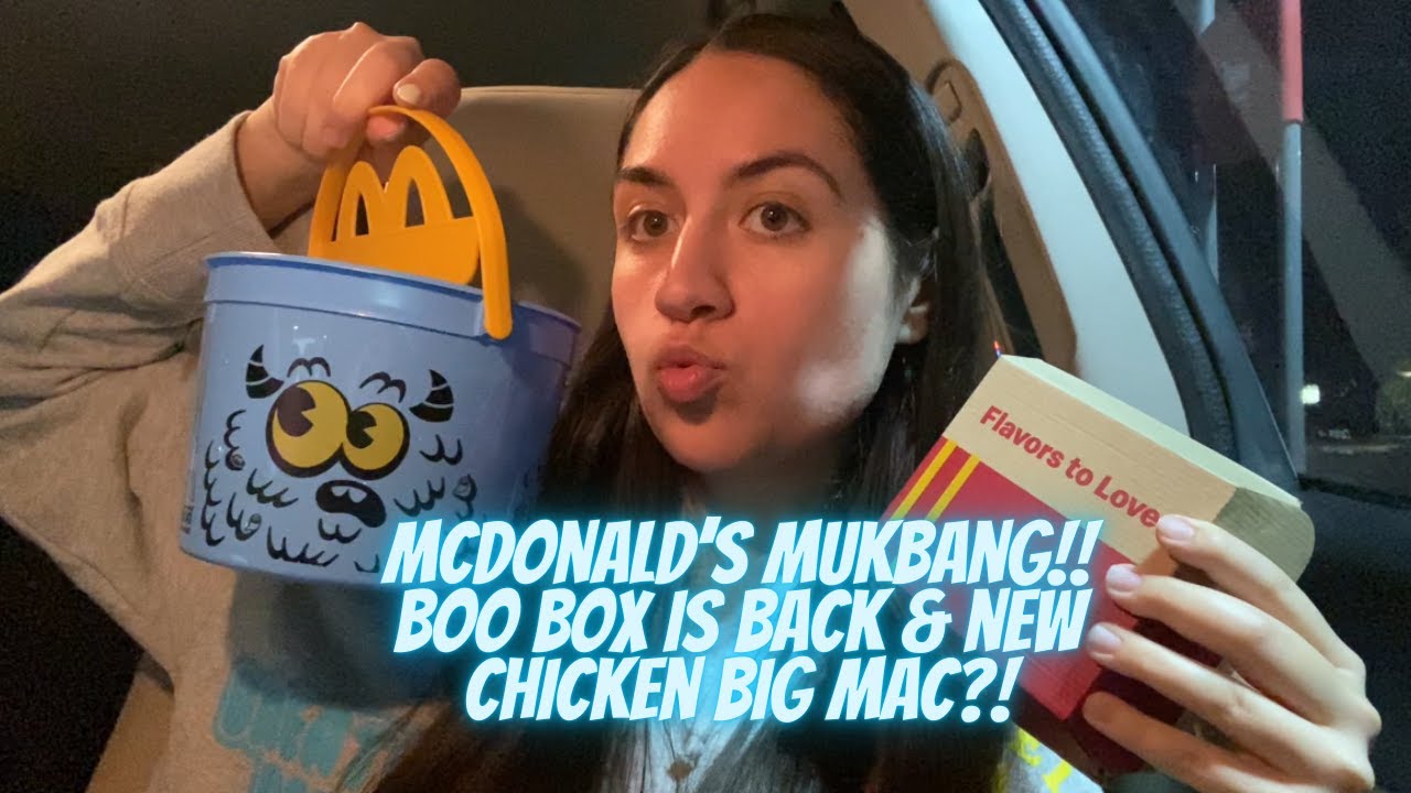 McDonald’s Mukbang!! 💙 BOO BOX IS BACK & NEW CHICKEN BIG MAC?! 👻 My ...