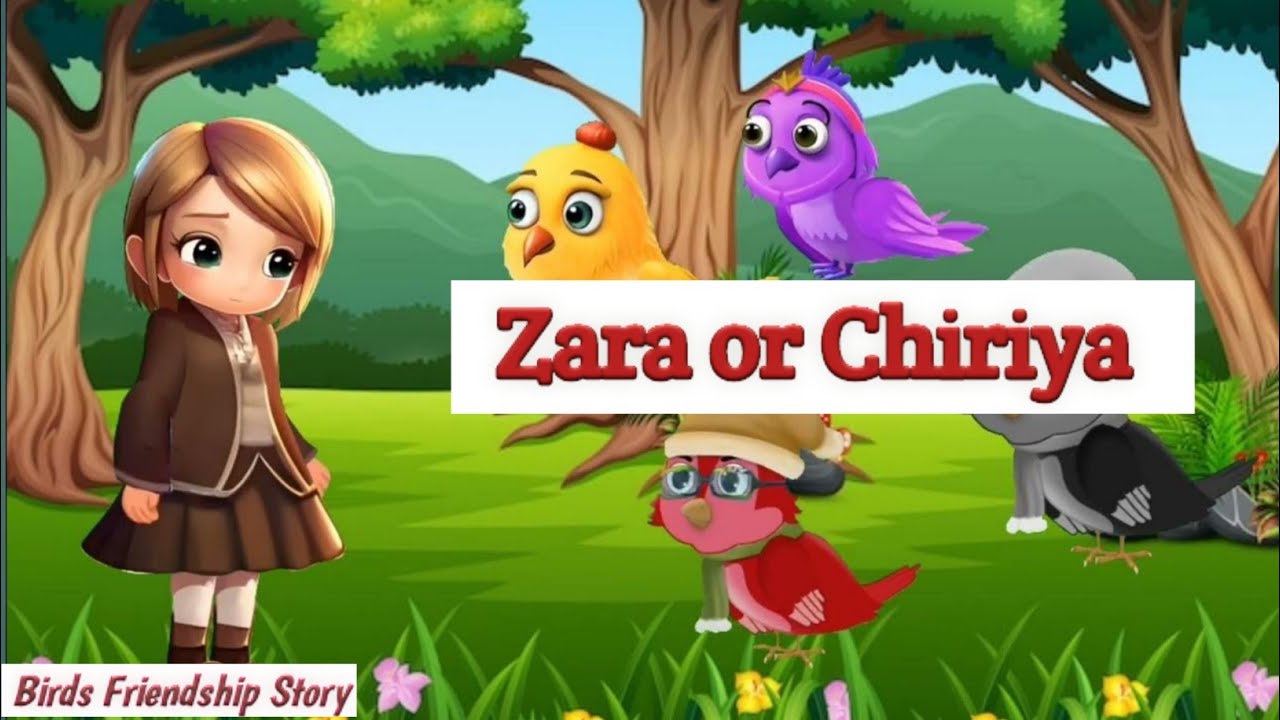 Zara or Chidiya || Heartwarming Story of Zara and Chiriya || - YouTube