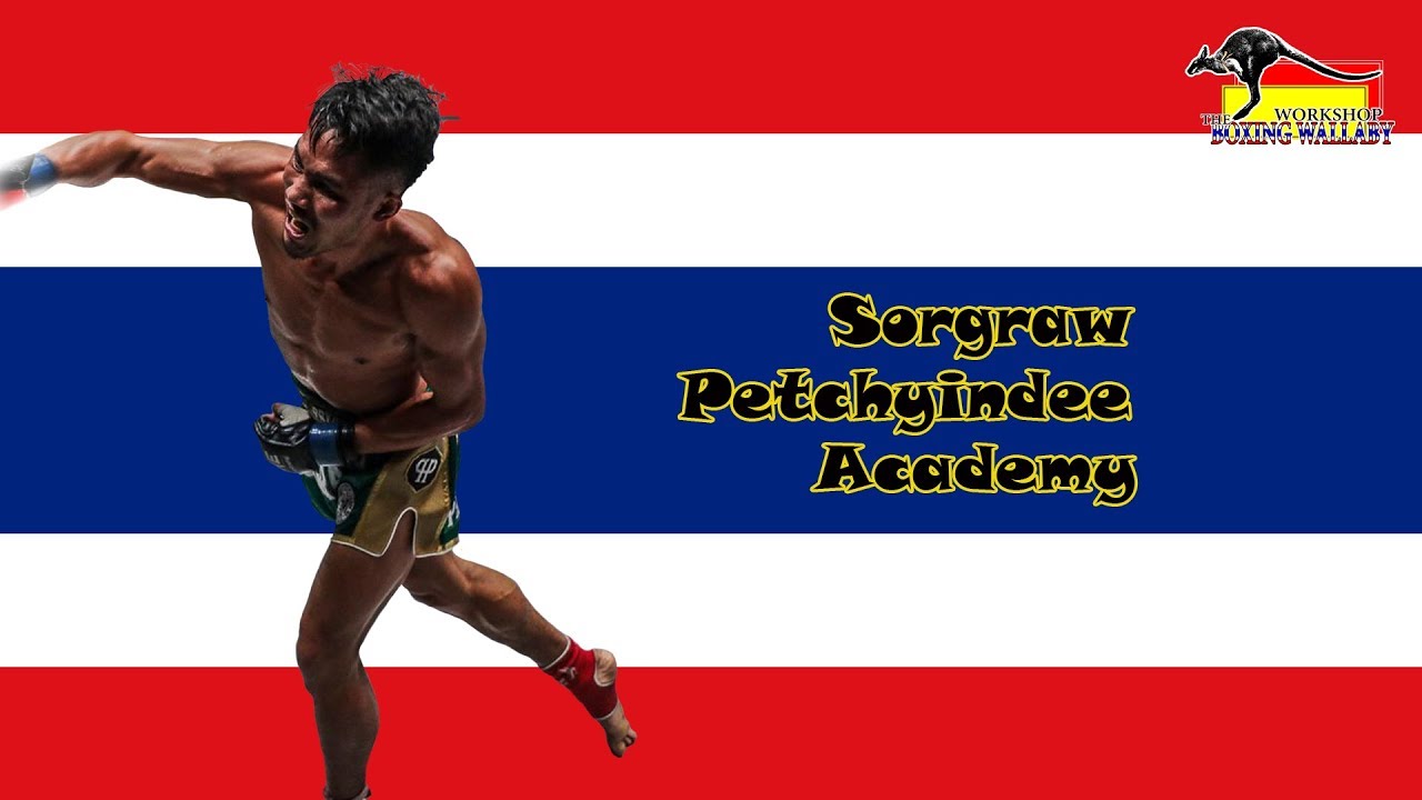 Sorgraw Petchyindee Academy Highlight - YouTube