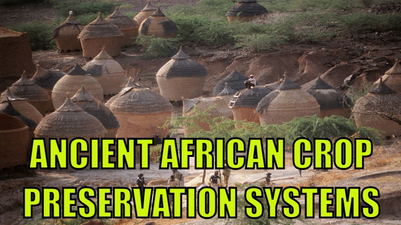 WAHENE MESU : ANCIENT AFRICAN CROP PRESERVATION SYSTEMS - YouTube