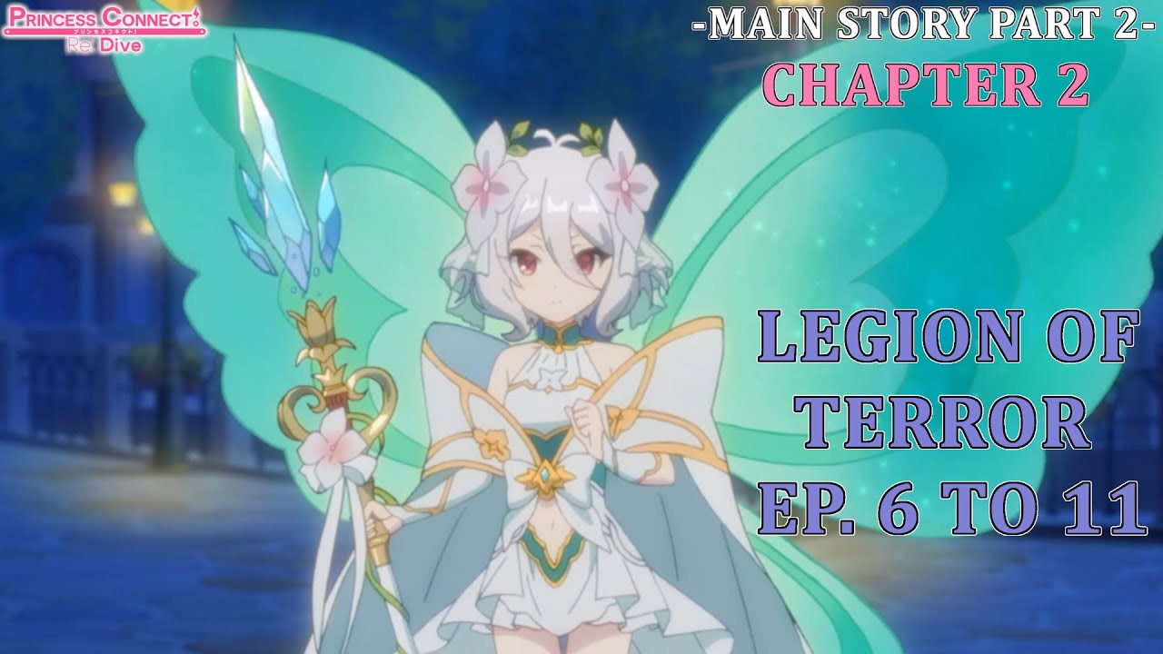 Princess Connect Re:Dive - Main Story Part 2 Chapter 2 "Legion of ...