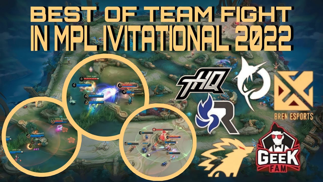 BEST OF TEAM FIGHT IN MPLI 2022 - YouTube