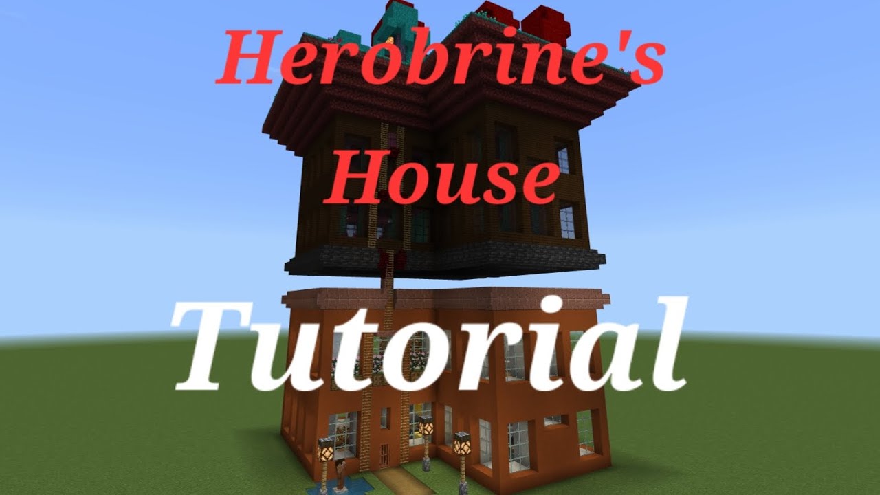 Herobrine's House Tutorial [Fan made Explodingtnt Herobrine House ...