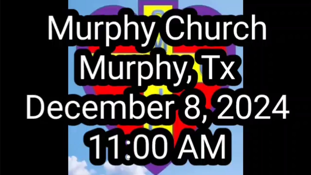 Murphy Church - Murphy, Tx - YouTube