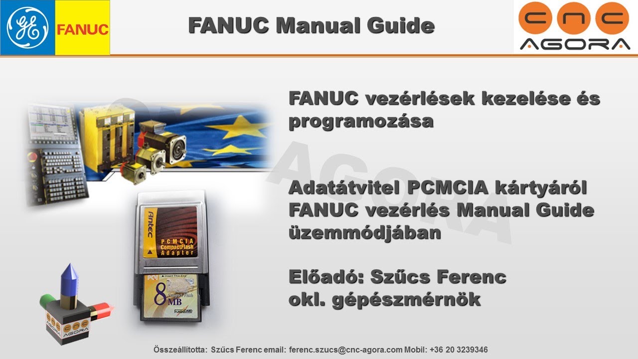 Adatátvitel PCMCIA kártyáról FANUC vezérlés MANUAL Guide üzemmódjában ...