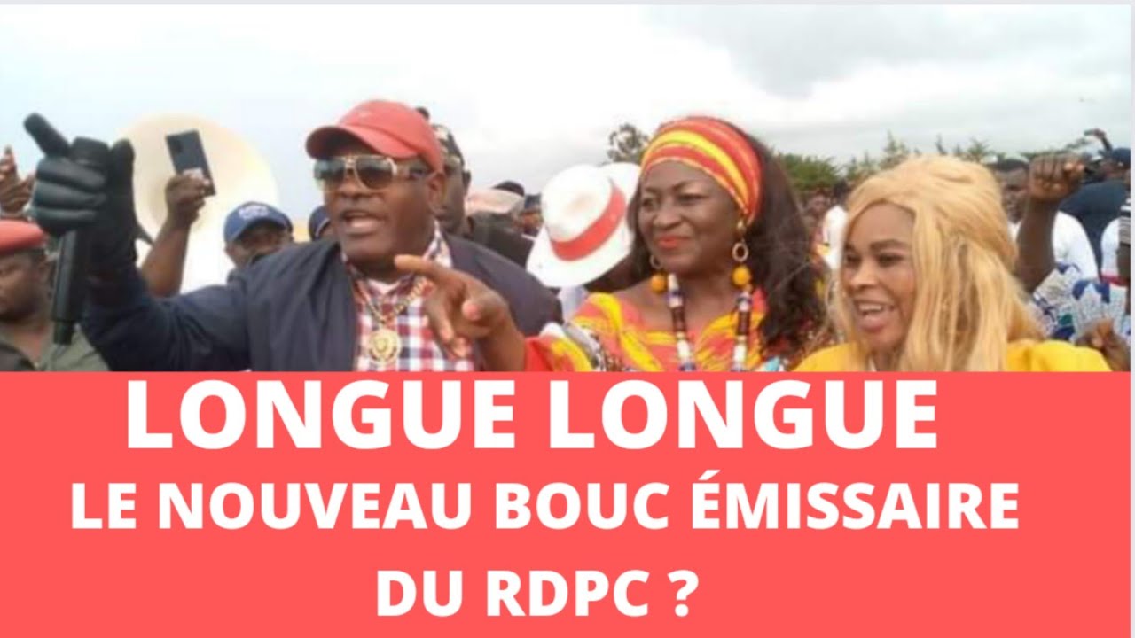 BOUCS ÉMISSAIRES DU RDPC: APRÈS LA MANIPULATION DE LONGUE LONGUE PAR ...