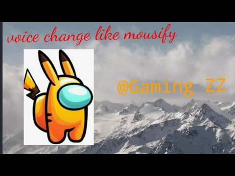 how to change your voice like @Mousify (very helpful video) |@Elexagame ...