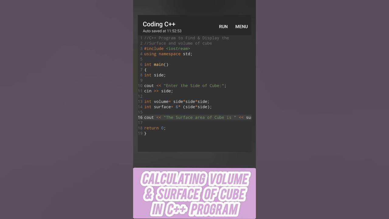 Calculate and Display the Volume & Surface of Cube in C++ Program #cpp #cube #beginners - YouTube