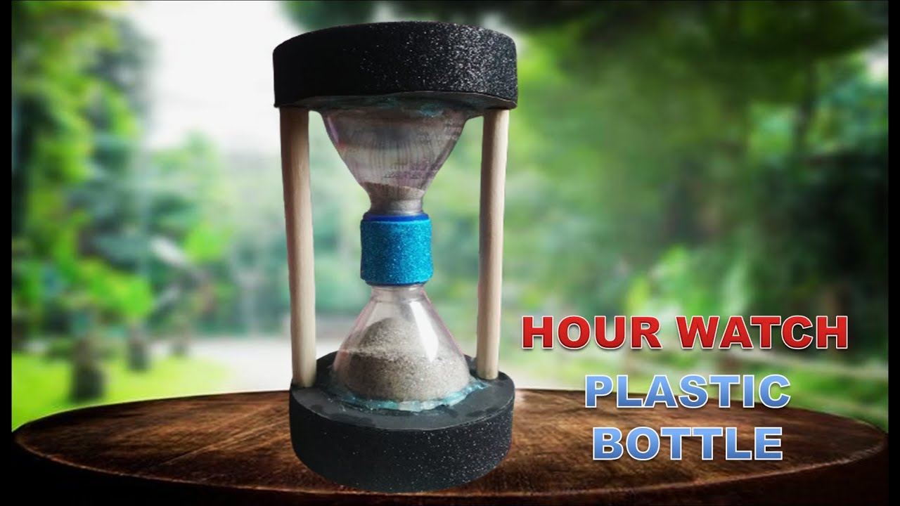 Using Plastic bottle How to make a Hour watch #hourglass #homemadecraft ...
